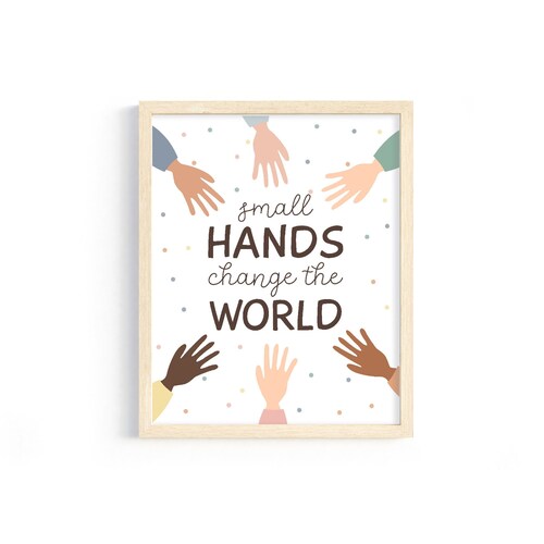 Small Hands Change the World Printable Classroom Decor - Etsy