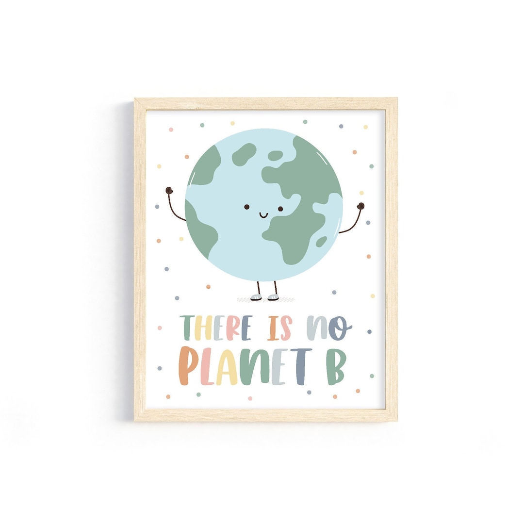There is No Planet B Poster, Earth Day Printable, Boho Classroom Decor ...