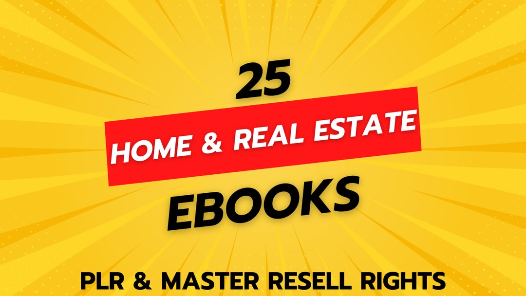 25 Ebooks Home and Real Estate Ebook Bundle Royalty Free, PLR & Master ...