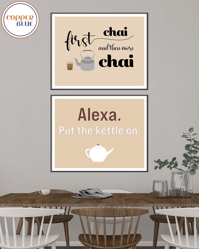 First Chai and Then More Chai Indian Tea Lover Wall Art Kitchen or ...