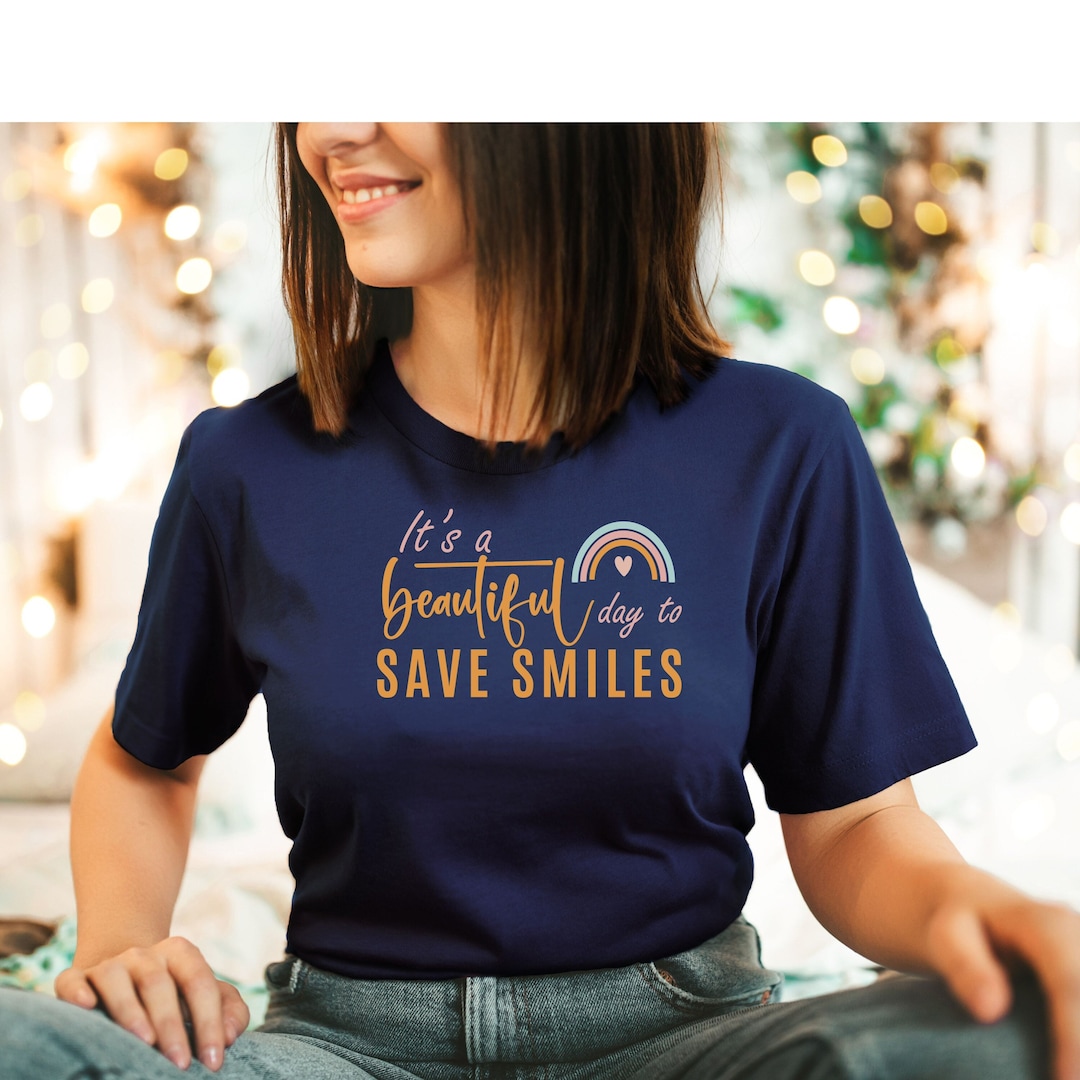 Its a Beautiful Day to Save Smiles Shirt Positive Thought Tee Mental Health Shirt Kindness Shirt ...