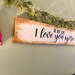 In My Life I Love You More Sign. Valentines Day Gift. 4 Feet - Etsy