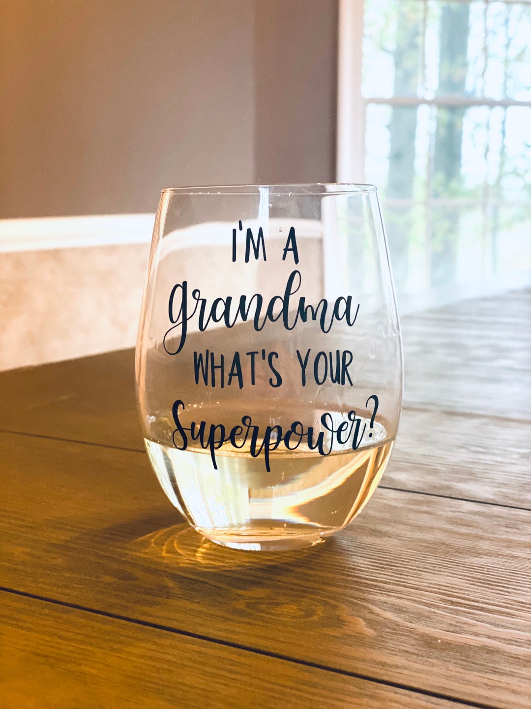 I’m a Grandma, What’s Your Superpower? Stemless Wine Glass ...