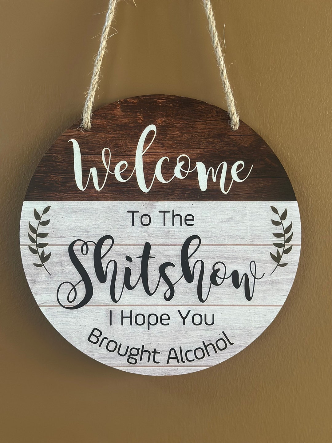 Funny Welcome Sign: 'shit Show' Wood Wreath - Front Door Decor - Etsy