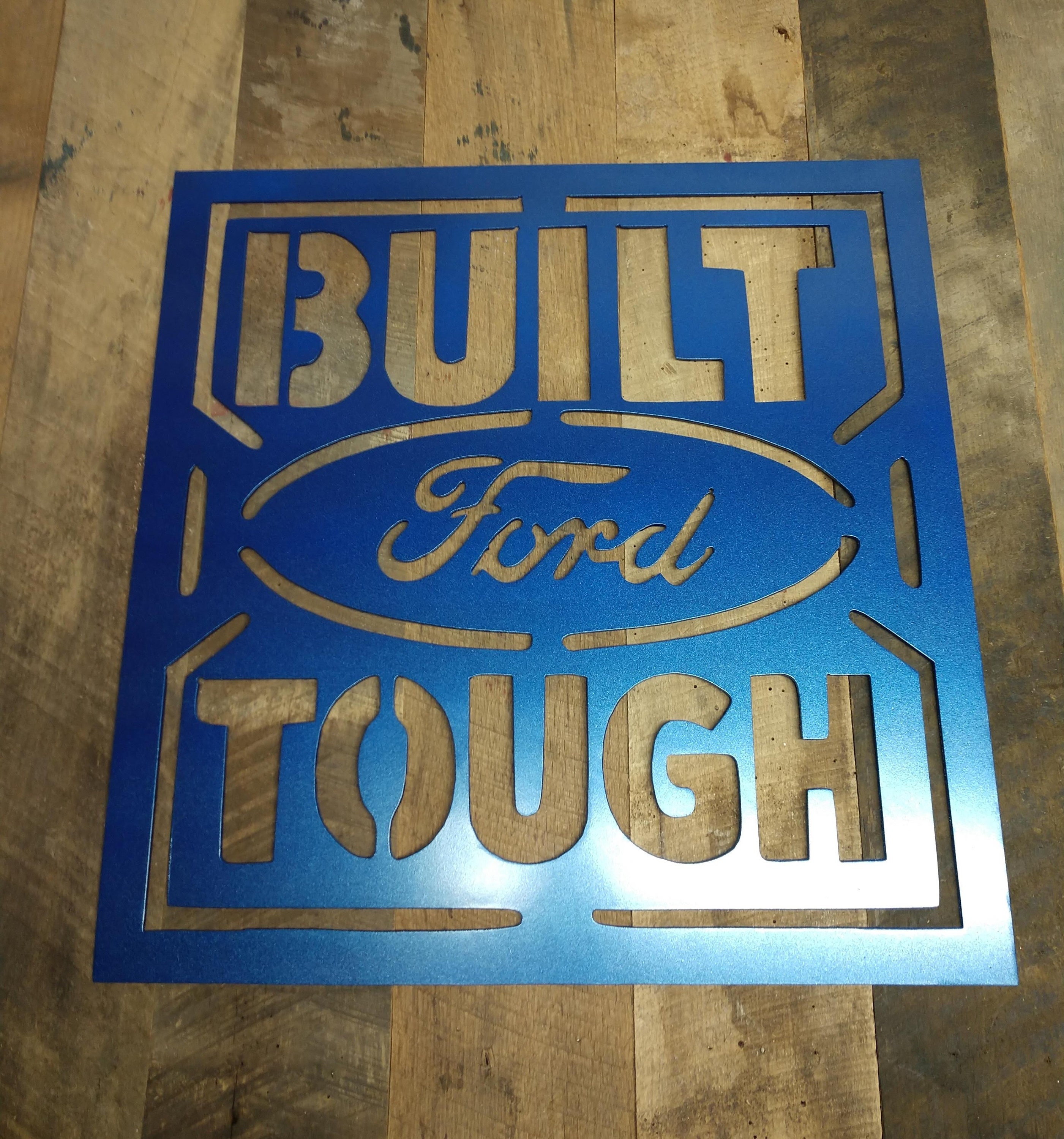 Built Ford Tough Metal Sign - Etsy
