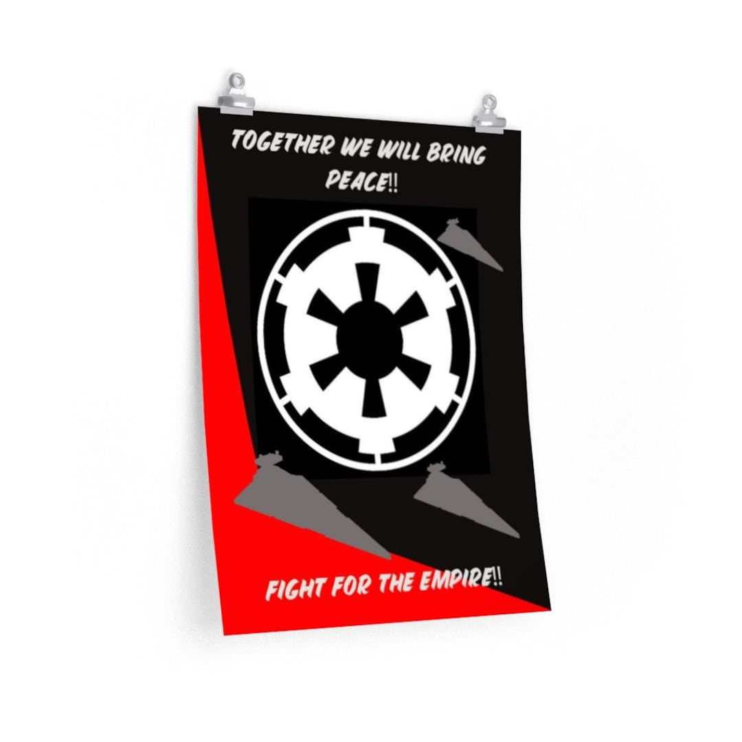 Star Wars Imperial Propaganda Posters, Star Wars, Galactic Empire ...
