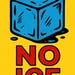 NO ICE Protest Sign: Melting Ice Cube Graphic - Activism & Resistance ...