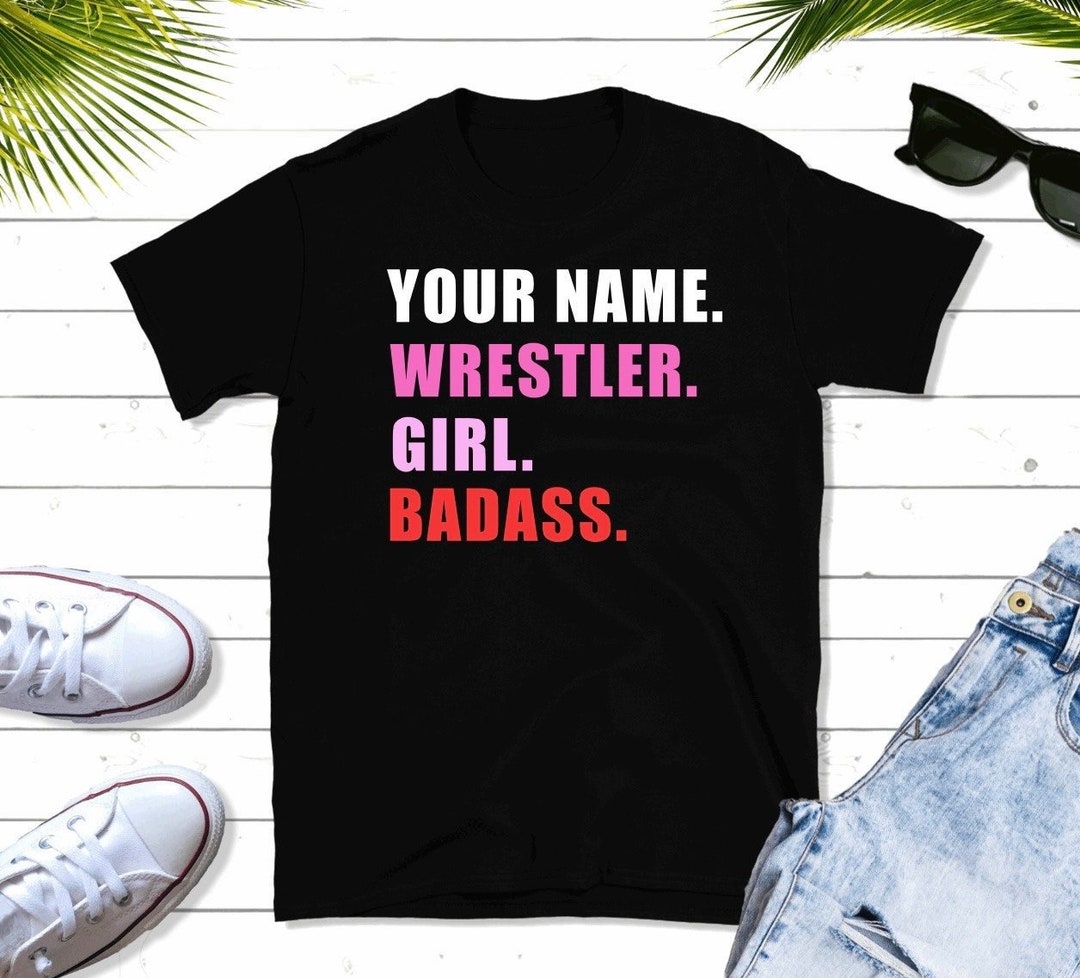 Girl's PERSONALIZED Wrestling T-shirt **badass** - Etsy