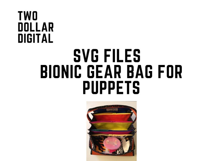 Bionic Gear Bag for Puppets SVG Cutting Files and Instructions - Etsy