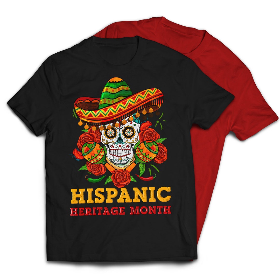 Hispanic Heritage Month Skull Latin America Mexican T-shirt - Etsy
