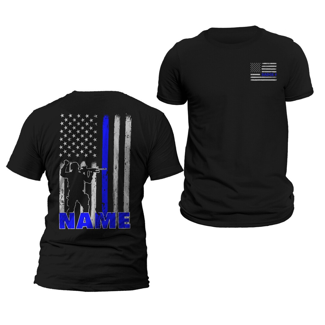 Custom Police Officer Thin Blue Line Flag T-shirt With Personalized ...