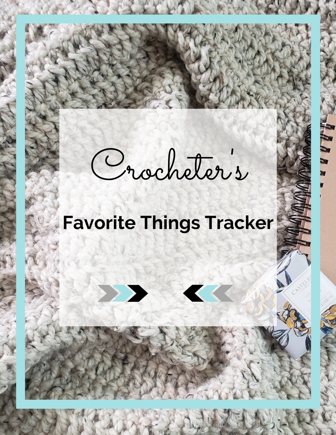 Crocheter's Favorite Things Tracker Set. Printable PDF Notebook Crochet ...