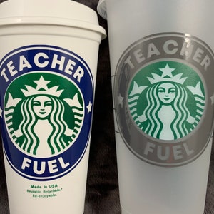 Teacher Fuel With Stars ~ Starbucks Reusable Cup - Etsy