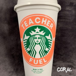 Teacher Fuel With Hearts ~ Starbucks Reusable Cup - Etsy