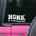 Honk If A Kid Falls Out Decal / Funny Car Decals / Gifts for Moms ...