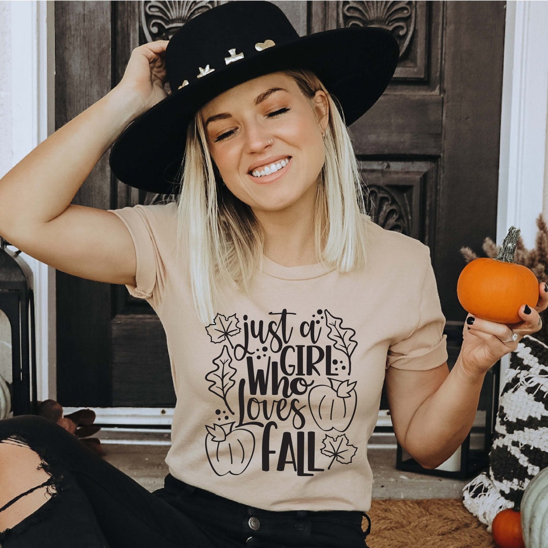Just a Girl Who Loves Fall, SVG Files, Fall SVG, Cricut Files ...