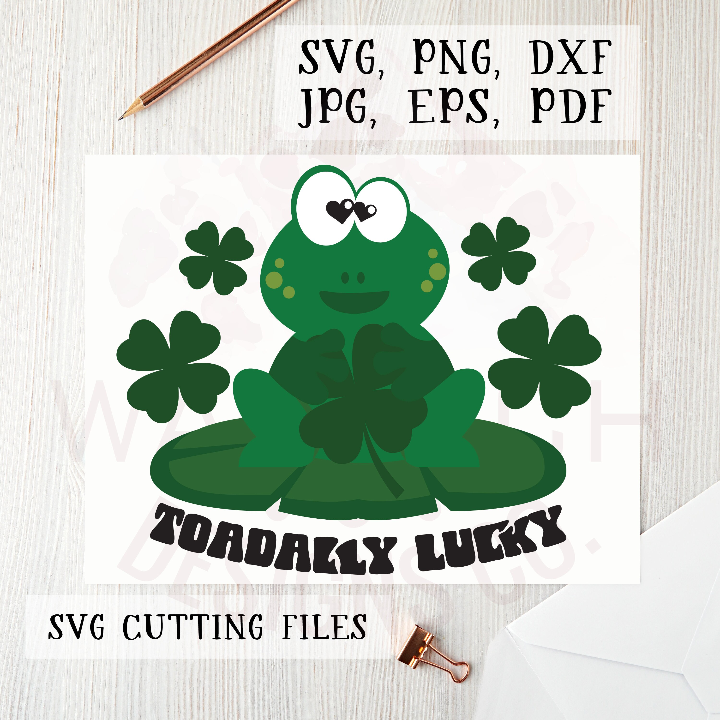 Toadally Lucky SVG, St. Patrick's Day SVG, Silhouette Files, Cricut ...
