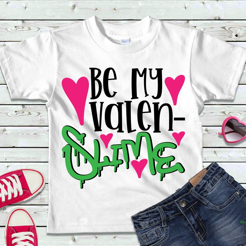 Be My Valen-slime Svg, Valentine's Svg, Valentine's Day, Slime ...