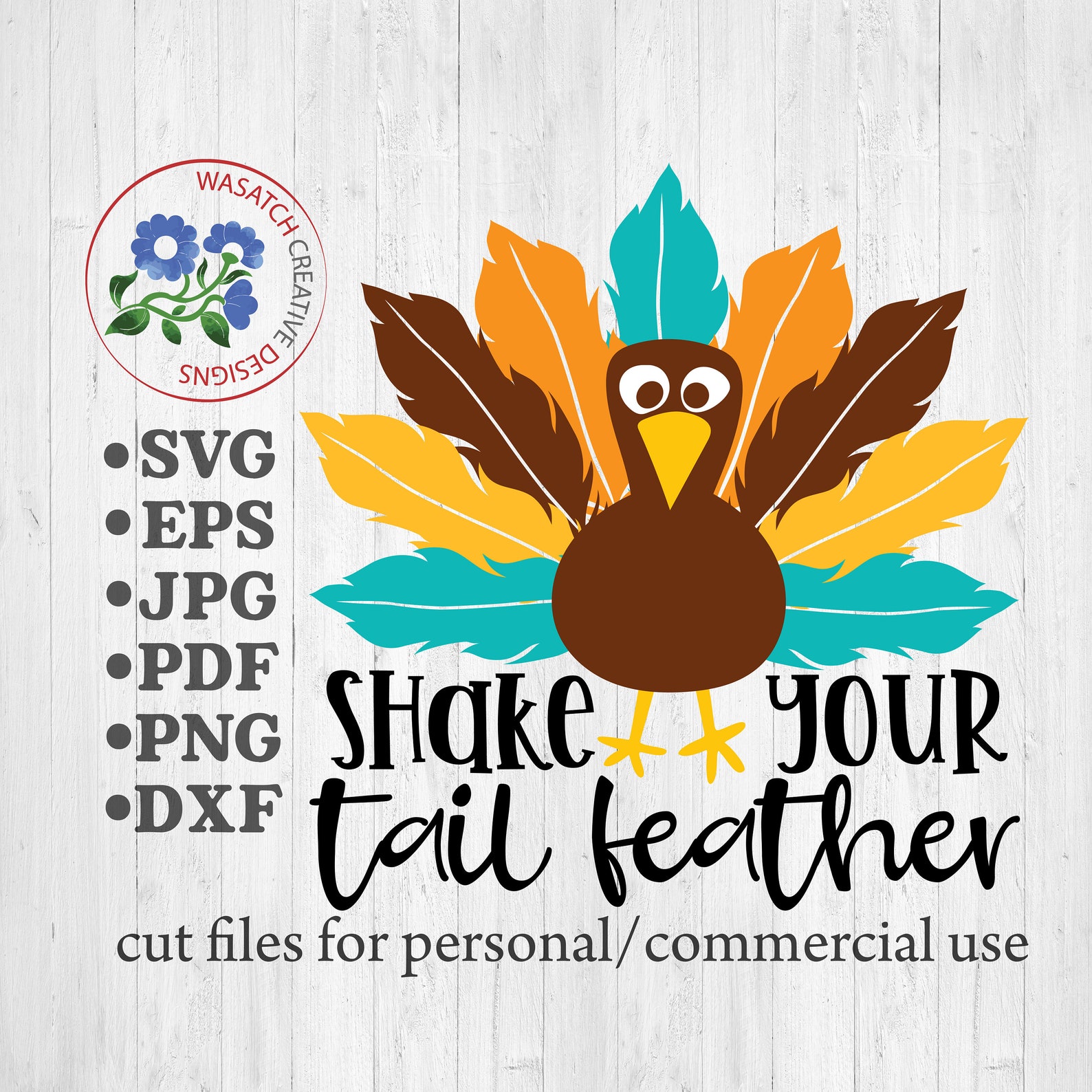 Shake Your Tail Feather Svg Thanksgiving Svg Turkey Svg - Etsy
