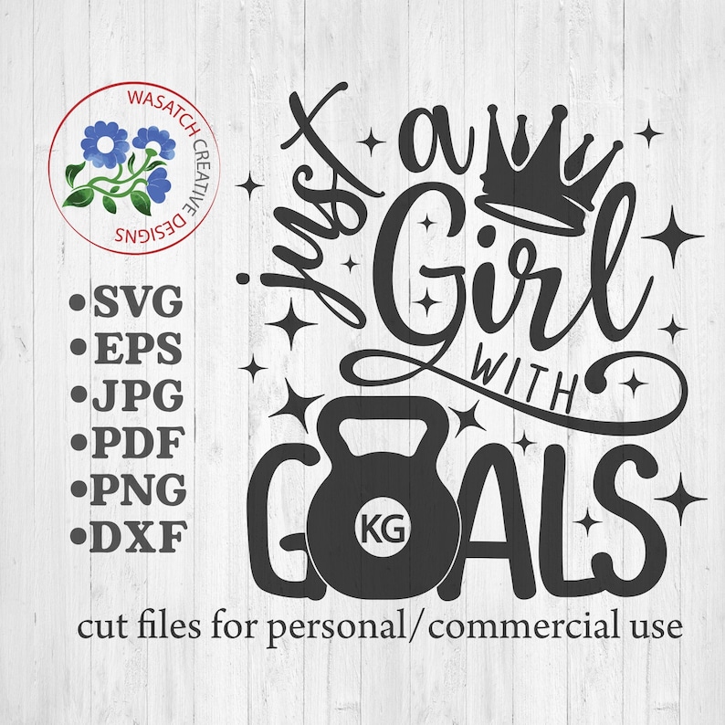 Just a Girl With Goals SVG Cutting Files, Fitness SVG, Workout SVG ...