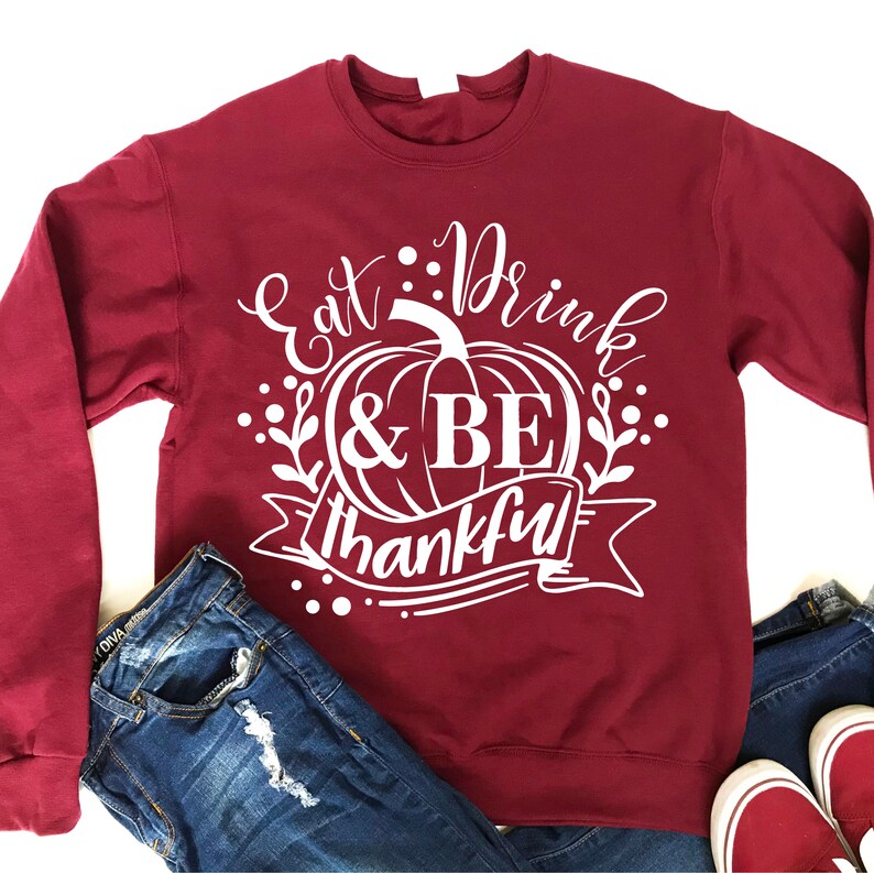 Eat Drink And Be Thankful Svg Cut File Wasatch Creative Etsy
