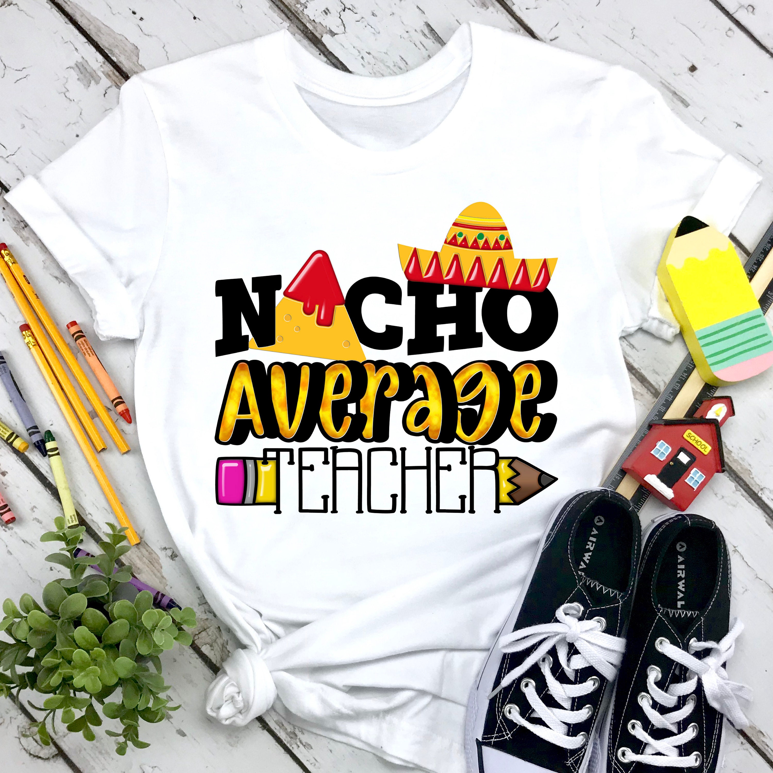 Nacho Average Teacher Svg School Svg Teacher T-shirts SVG - Etsy