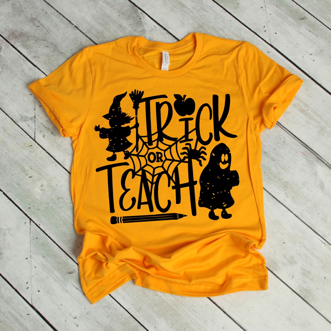 Trick or Teach SVG, SVG Files,halloween SVG, Cricut Files, Silhouette ...