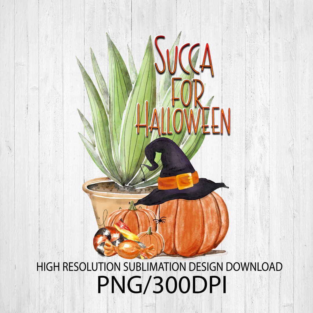 Succa for Halloween PNG File for Sublimation Printing DTG - Etsy