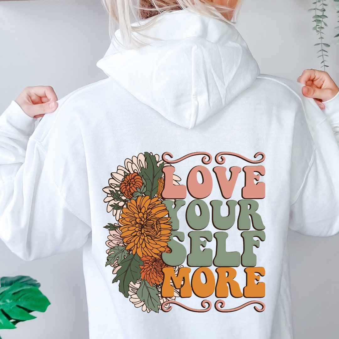Love Yourself More PNG File-sublimation Designs, Clipart, Image Files ...
