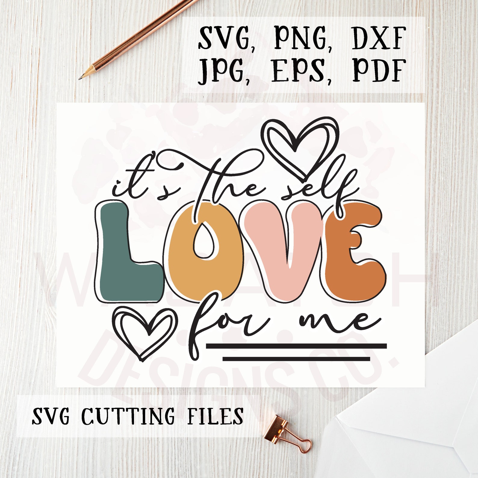 It's the Self Love for Me SVG Cutting File - Quote SVG, Clipart ...