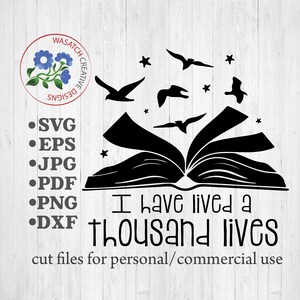 I Have Lived a Thousand Lives SVG Cutting File,reading SVG, Teacher Svg ...