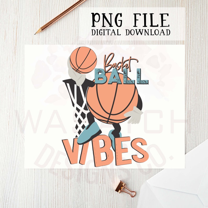 Basketball Vibes Png File for Sublimation Printing Basketball - Etsy