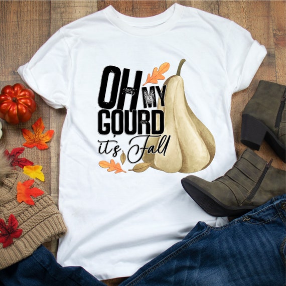 Oh My Gourd It's Fall PNG File for Sublimation Printing - Etsy