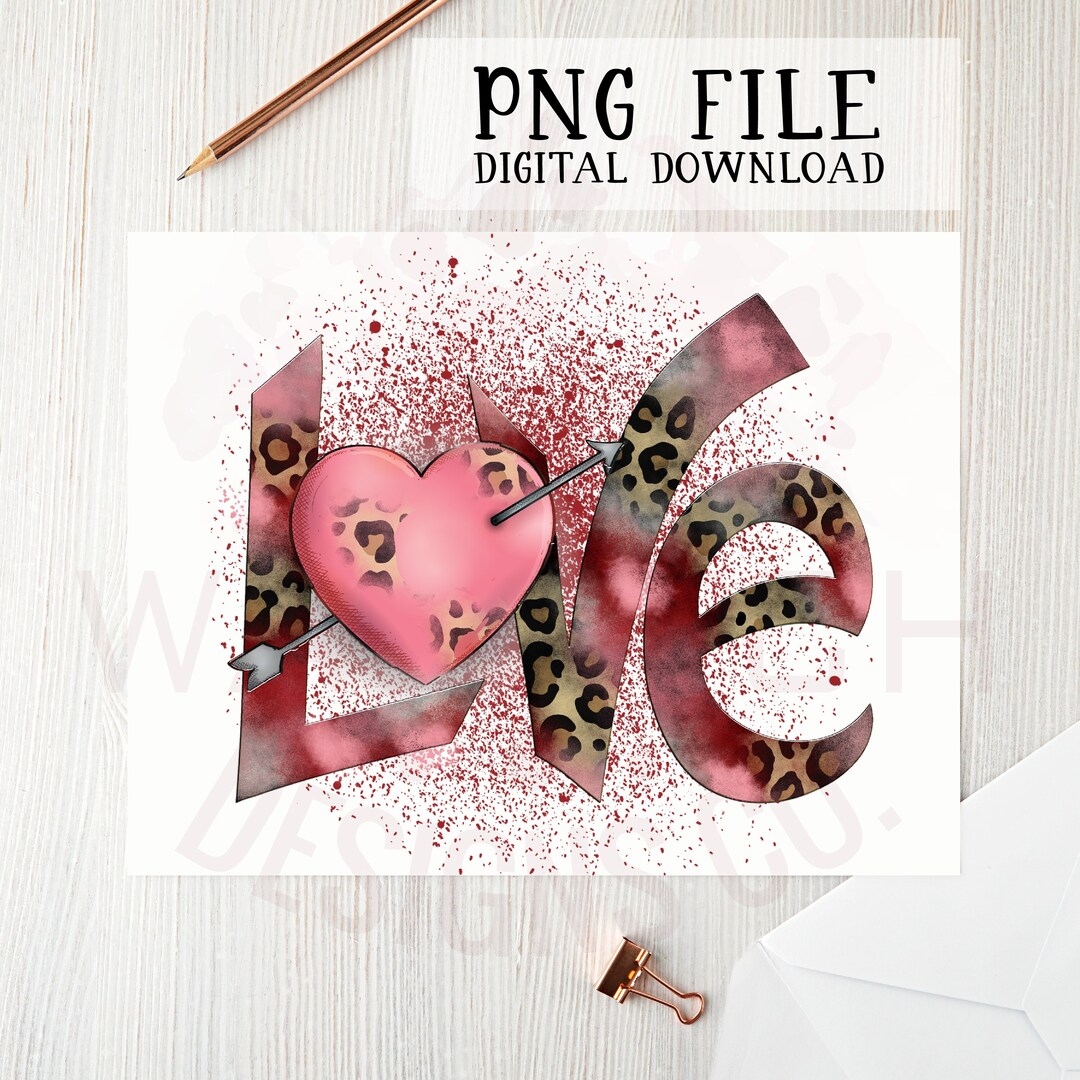 LOVE PNG for Sublimation Printing, Sublimation Design, DTG Printing ...