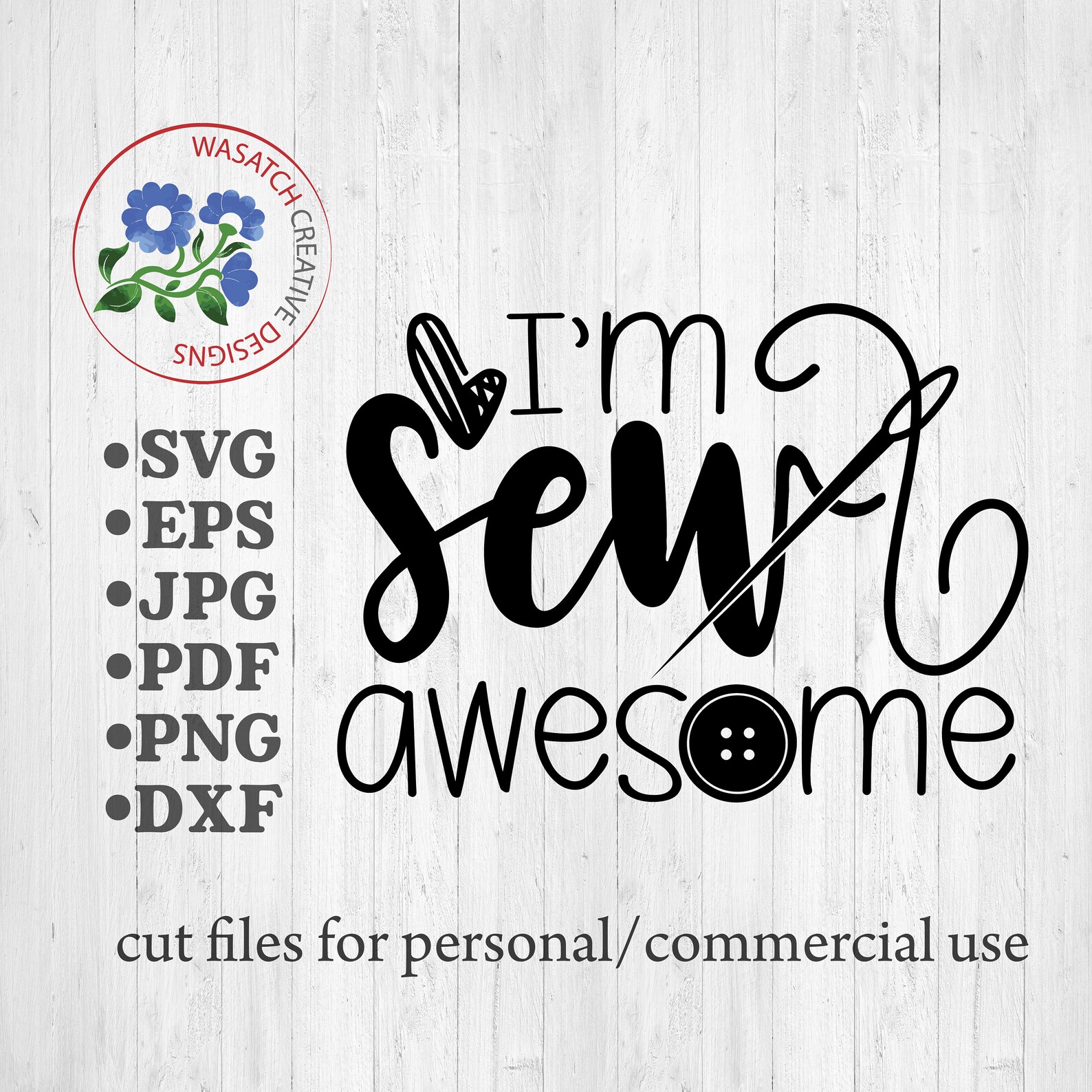 I'm SEW Awesome, Sewing Svg, Digital Files, Svg, Dxf, Pdf, Jpg, Png ...