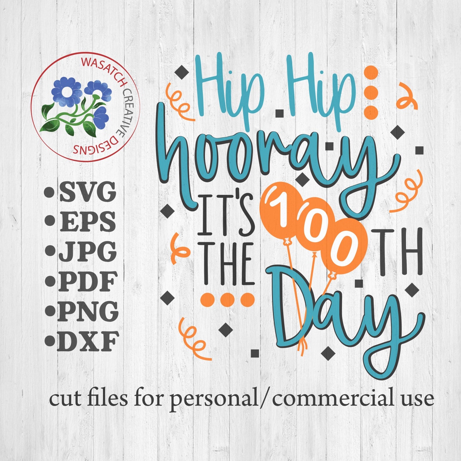 Hip Hip Hooray It's the 100th Day SVG Cutting File - Etsy