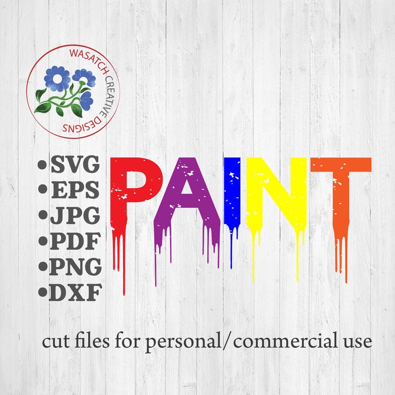 Grunge Style PAINT Svg Cutting Files, Paint Svg, School Svg, Dxf, Eps ...