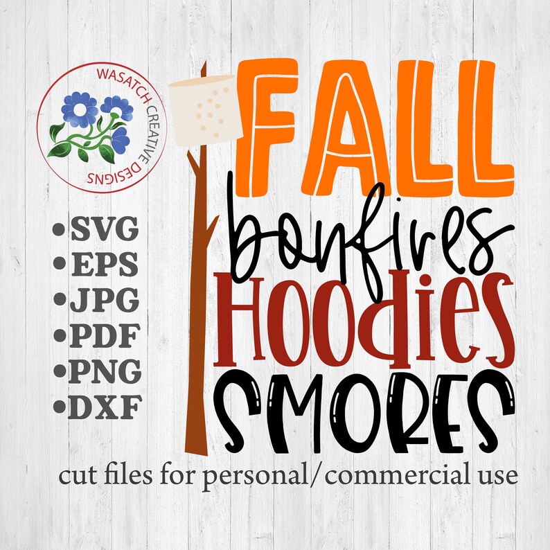 Fall Bonfires Hoodies S'mores SVG SVG Files Fall SVG - Etsy