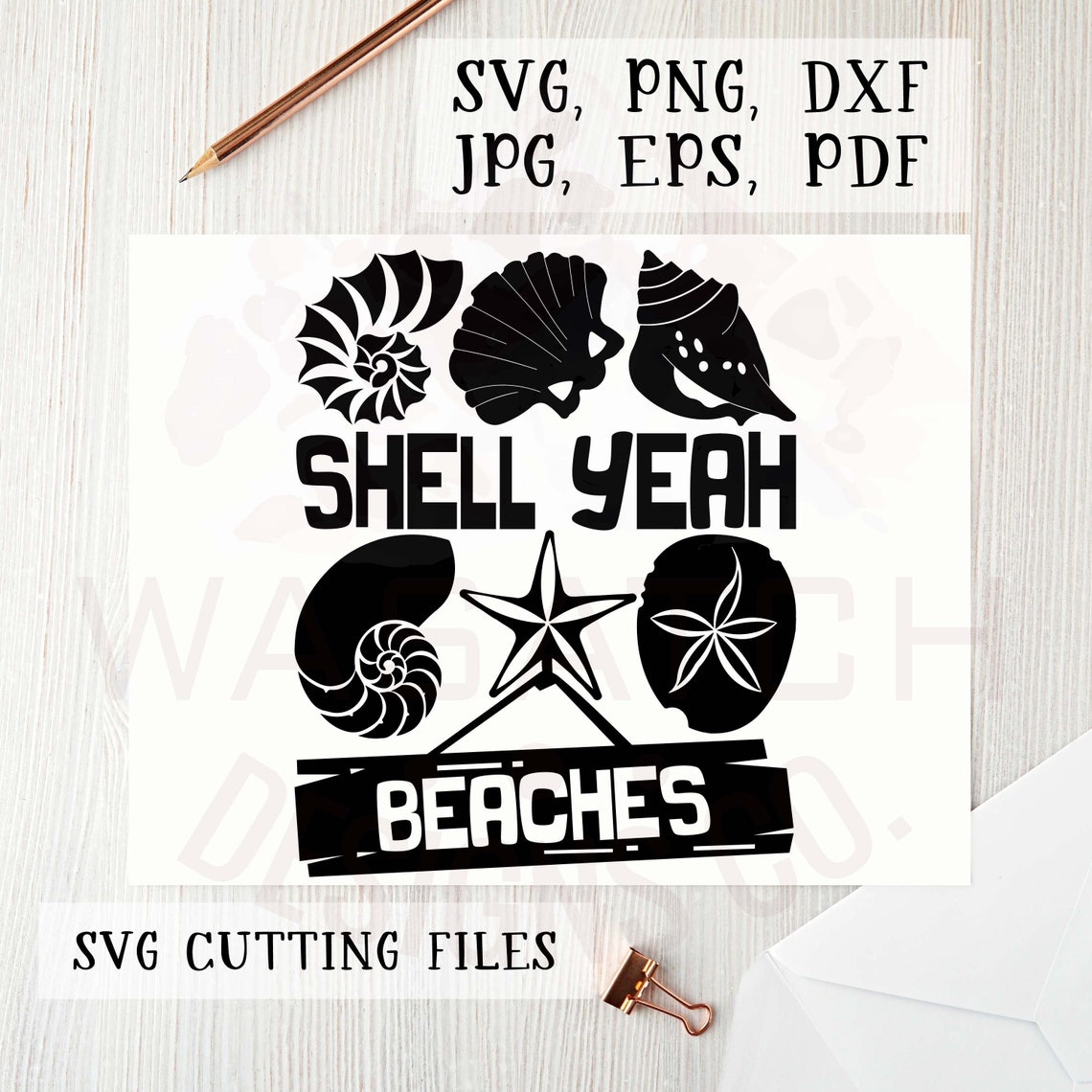 Shell Yeah Beaches SVG Cutting File Beach SVG Summer SVG - Etsy