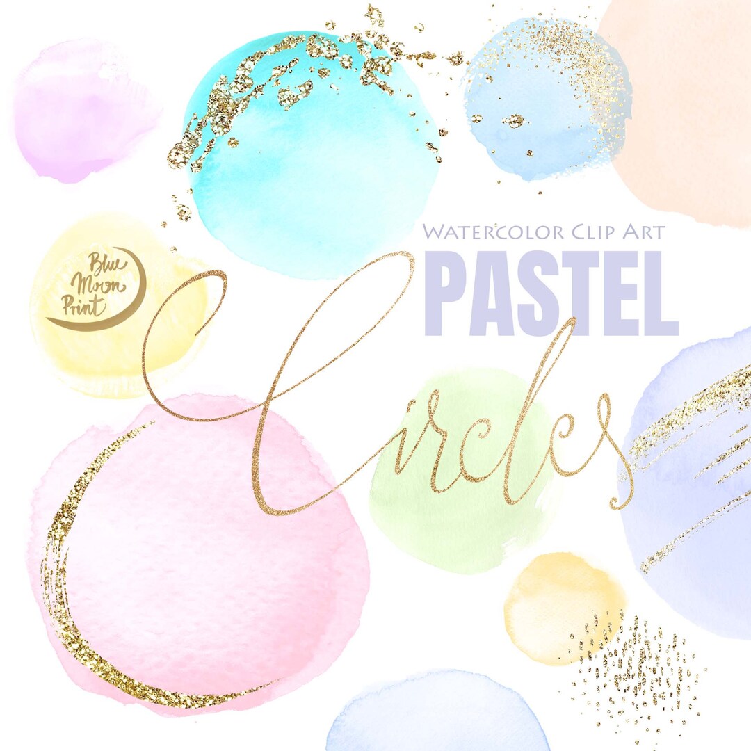 Pastel Irregular Circles, Hand Painted Watercolor Clipart Plus ...
