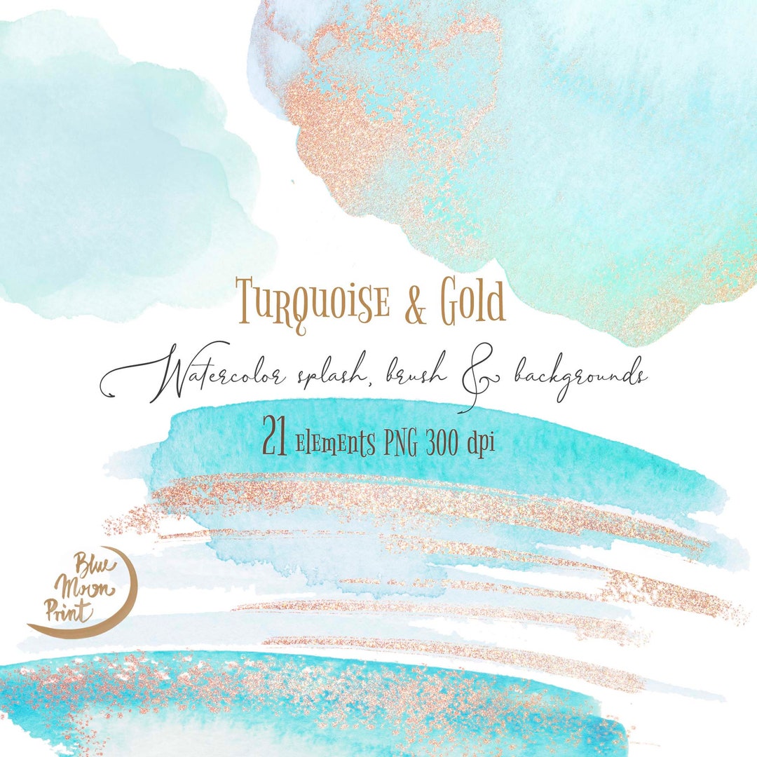 Turquoise With Gold Watercolor Splash and Brush Stroke Clipart ...