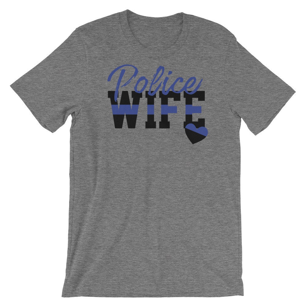 Police Wife Shirt Thin Blue Line Officer Wife Law Etsy