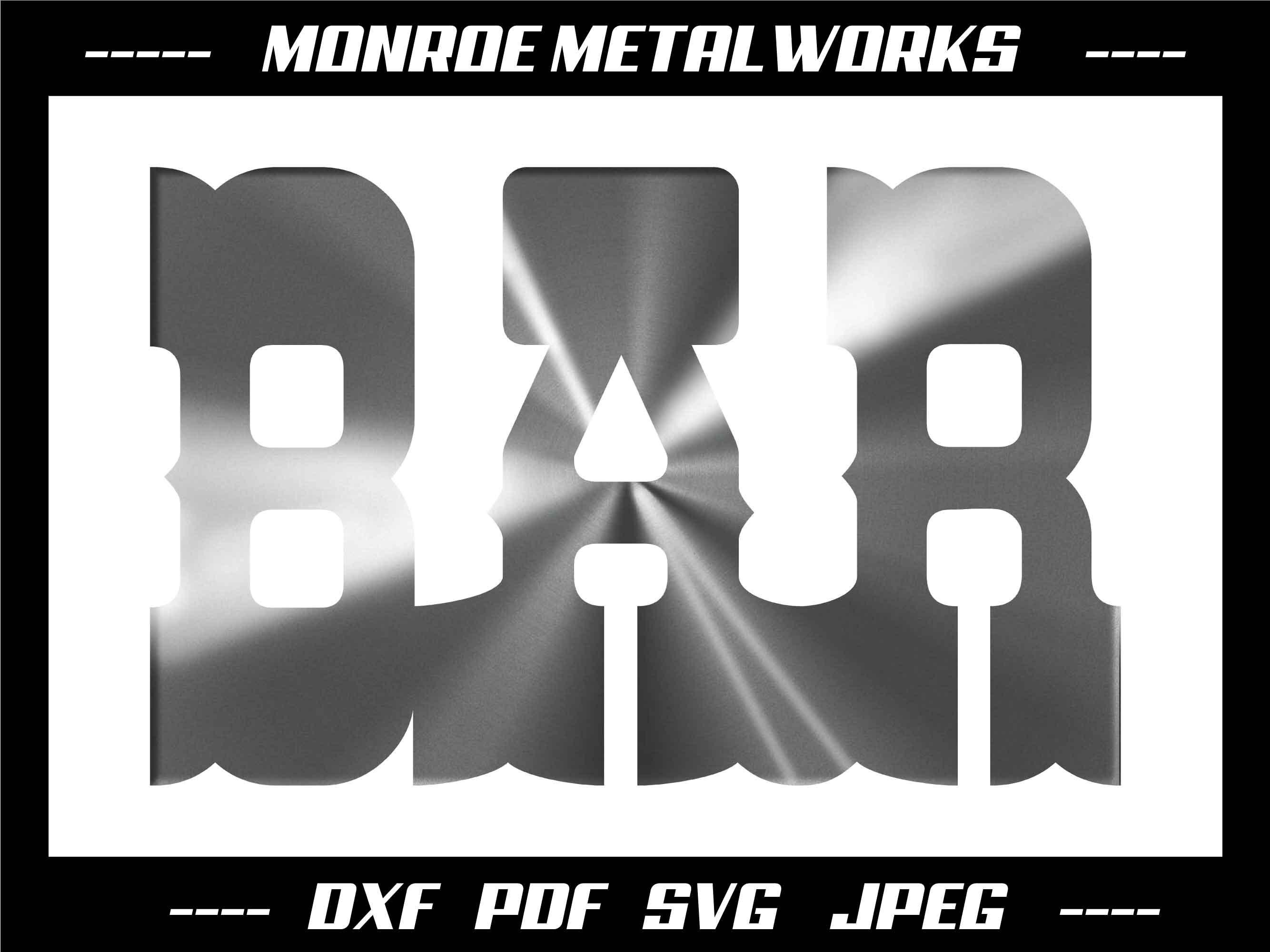 BAR Sign Svg - Bar Sign Dxf - Digital Download - CNC Plasma Laser ...
