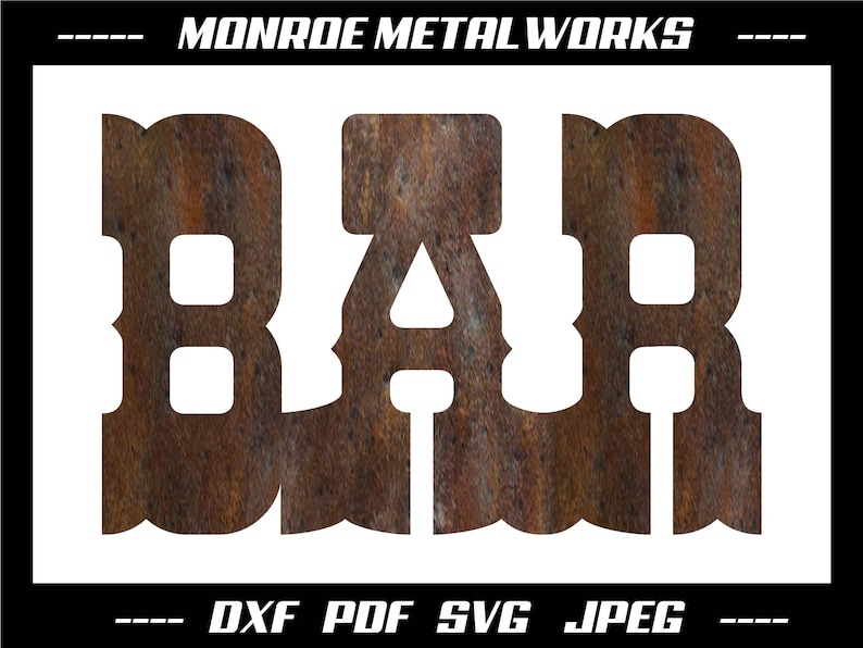 BAR Sign Svg - Bar Sign Dxf - Digital Download - CNC Plasma Laser ...