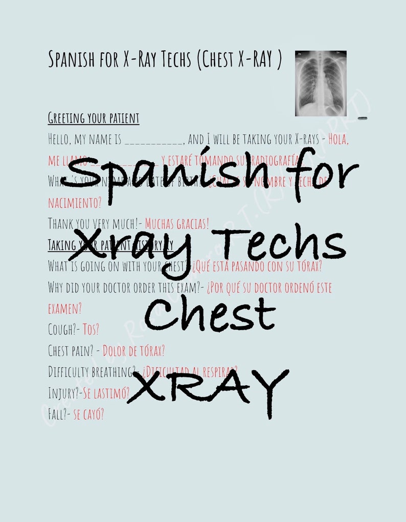 Spanish for X-RAY Techs Chest X-ray - Etsy