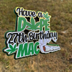 420 Cake Topper, Dope Birthday Cake Topper, Mary Jane Cake Topper - Etsy