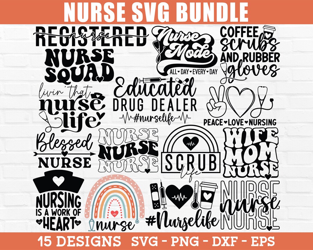 Nurse SVG Bundle Nurse Quotes SVG, Nurse Life SVG, Nurse Shirt Svg ...