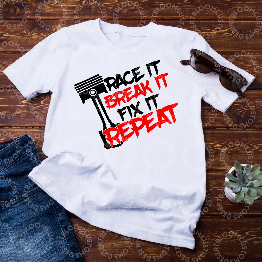Race It, Break It, Fix It, Repeat - Etsy