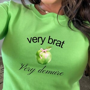 Very Brat Baby Tee X Very Demure Apple Green I'm so Julia Lime Green ...