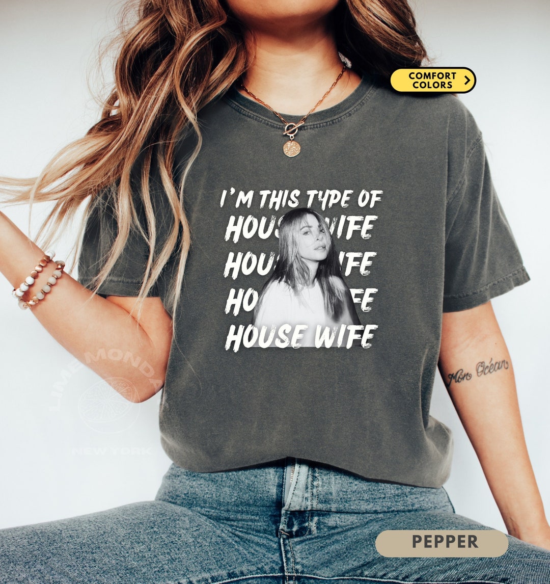 Alison Wonderland X House Wife Comfort Colors Shirt House Music Tee ...